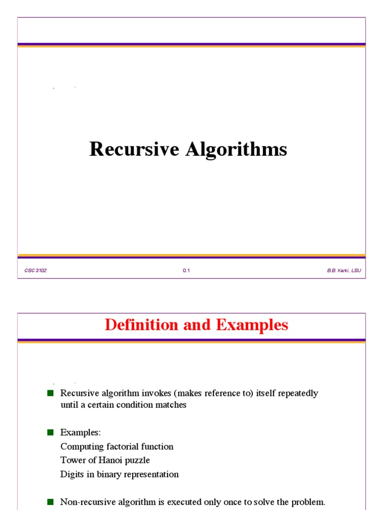 Recursive Algorithms: B.B. Karki, LSU 0.1 CSC 3102 | PDF | Recurrence ... Recursive Algorithms: B.B. Karki, LSU 0.1 CSC 3102 | PDF | Recurrence ...