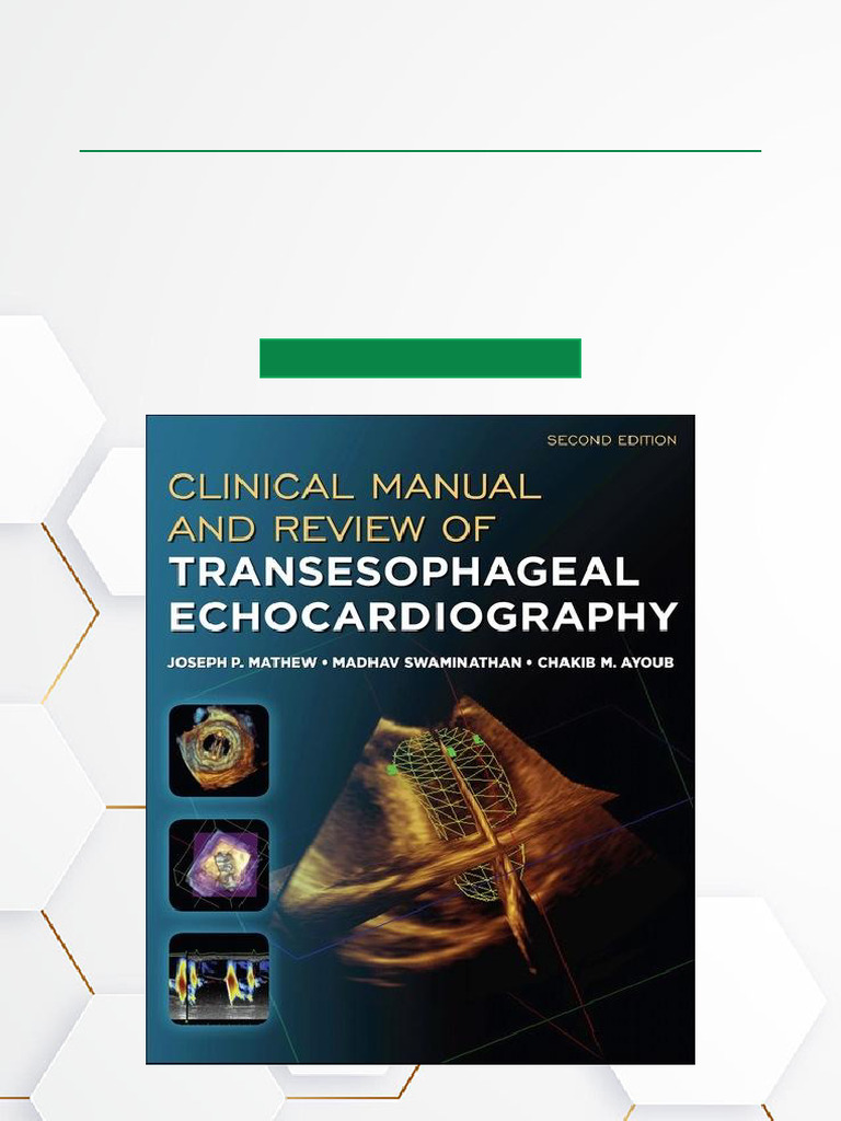 Get Clinical Manual and Review of Transesophageal Echocardiography ...