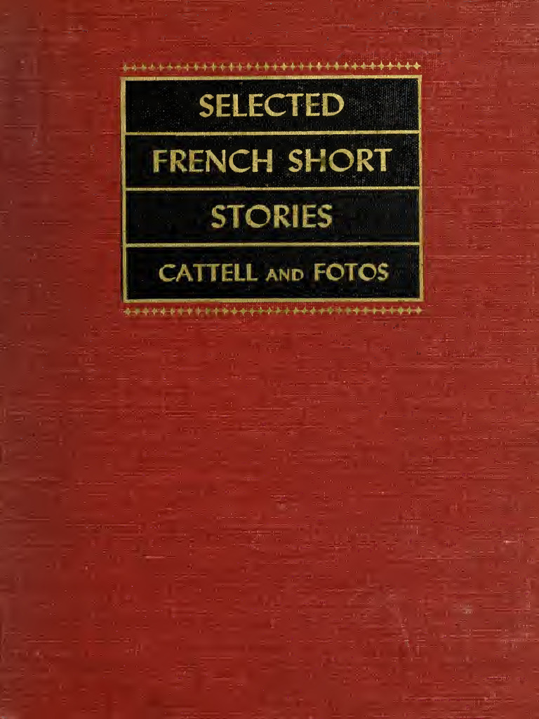 Selected French Short Stories of The Nineteenth and - Edited For Rapid ...