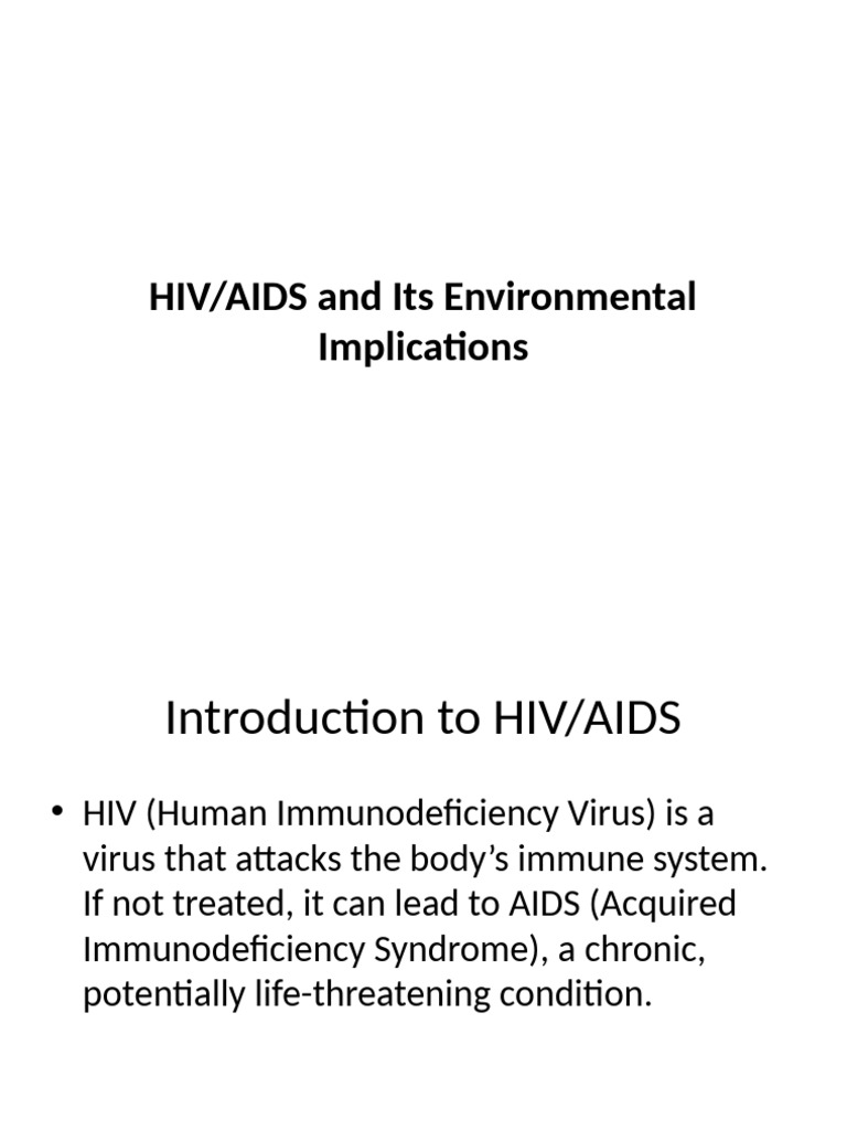 HIV AIDS Detailed Presentation | PDF