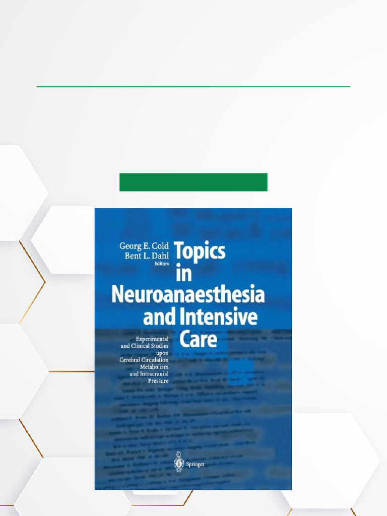 Topics in Neuroanaesthesia and Neurointensive Care Experimental and ...