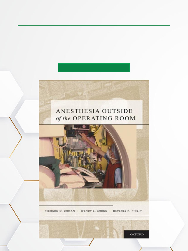 Anesthesia Outside the Operating Room | PDF | Anesthesia | Doctor Of ...