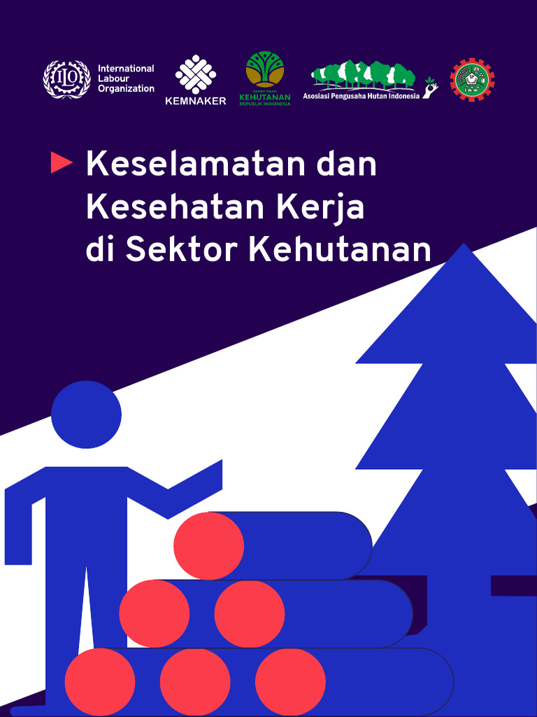 Kaidah ILO - K3 Sektor Kehutanan - Edisi 2025 | PDF