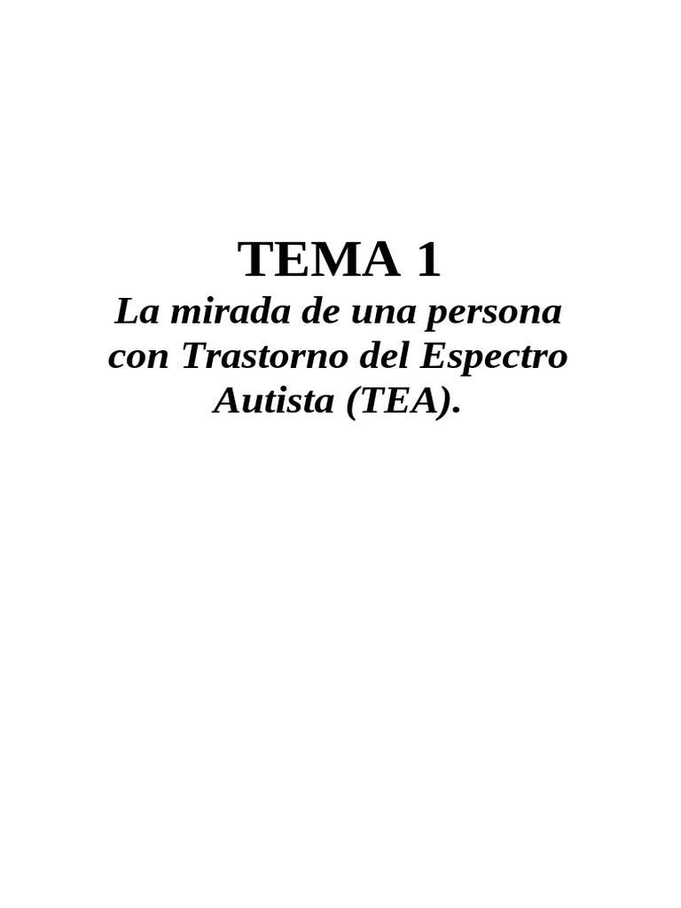 + Punto 1.1 La Mirada de Una Persona Con TEA | PDF | Autismo | Ciencias ...