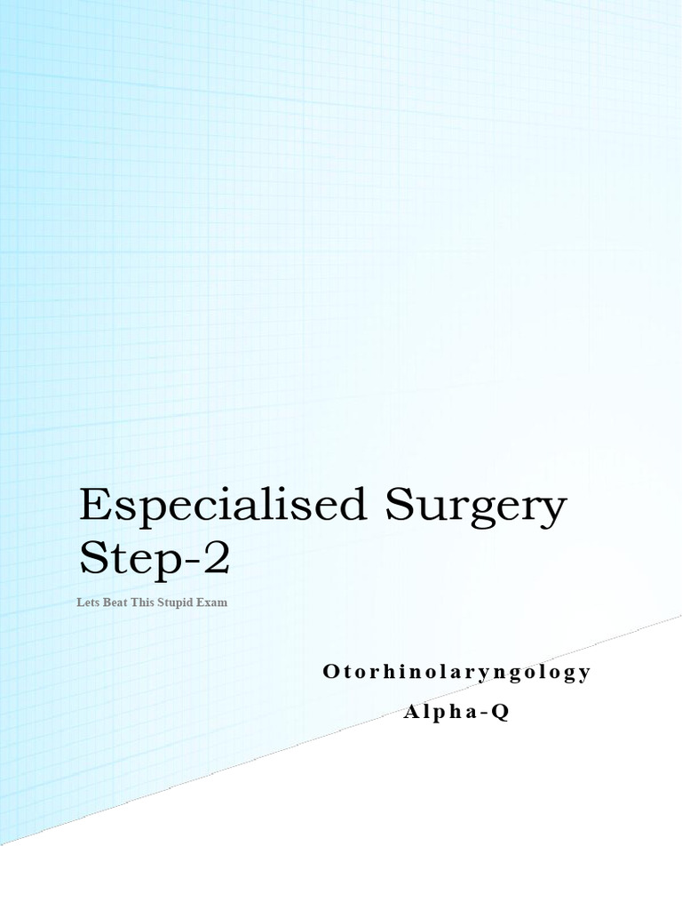 Alpha-Q Otorhinolaryngology Especialised Surgery Step-2 | PDF | White Blood Cell | Inflammation