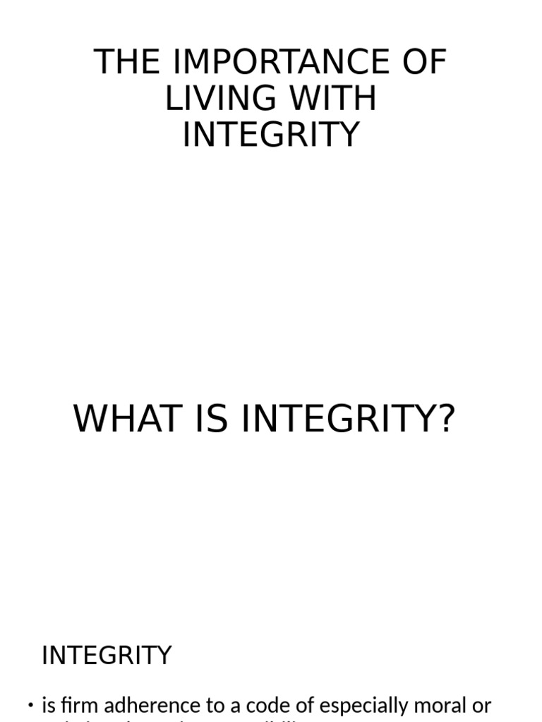 Integrity: The Foundation of Virtue | PDF | Integrity | Virtue