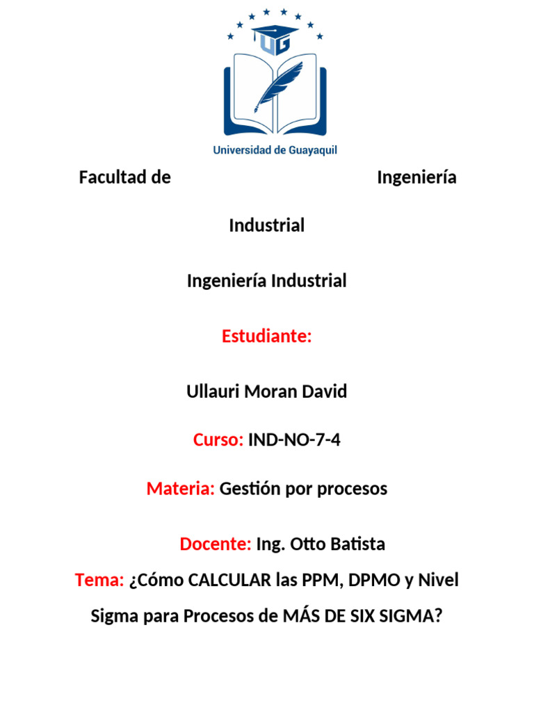 Cómo CALCULAR Las PPM, DPMO y Nivel Sigma para Procesos de MÁS DE SIX ...