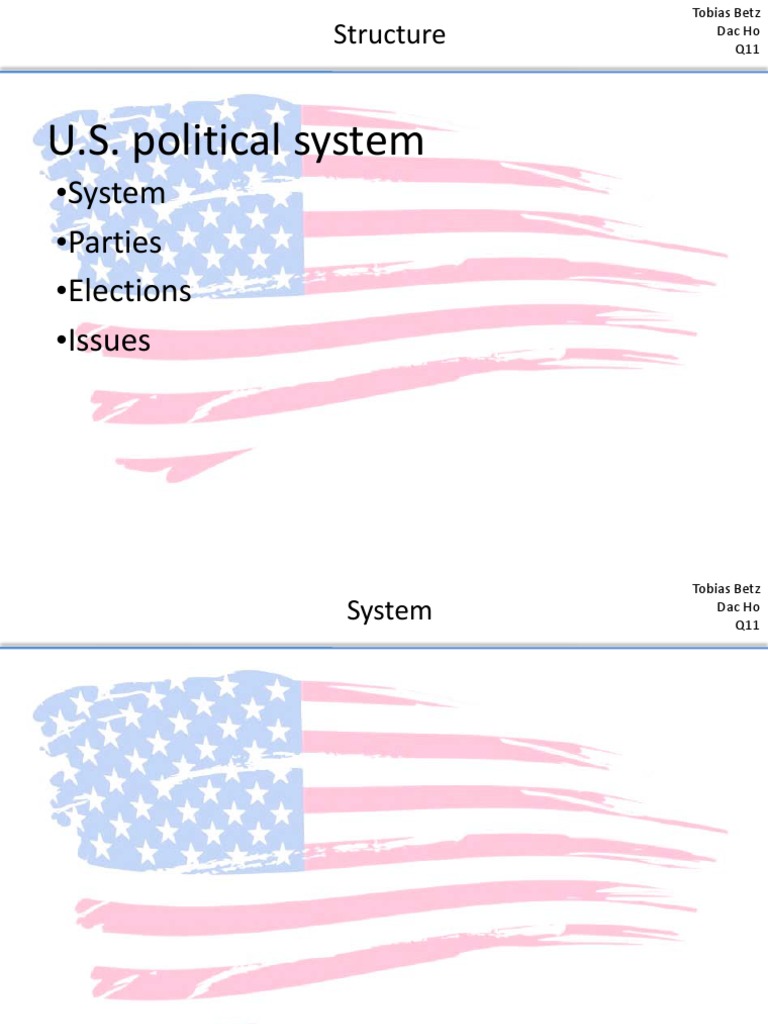 U.S. Political System: - System - Parties - Elections - Issues | PDF ...