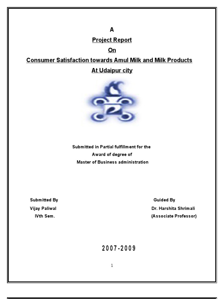 A Project Report On Consumer Satisfaction Towards Amul Milk and Milk ...