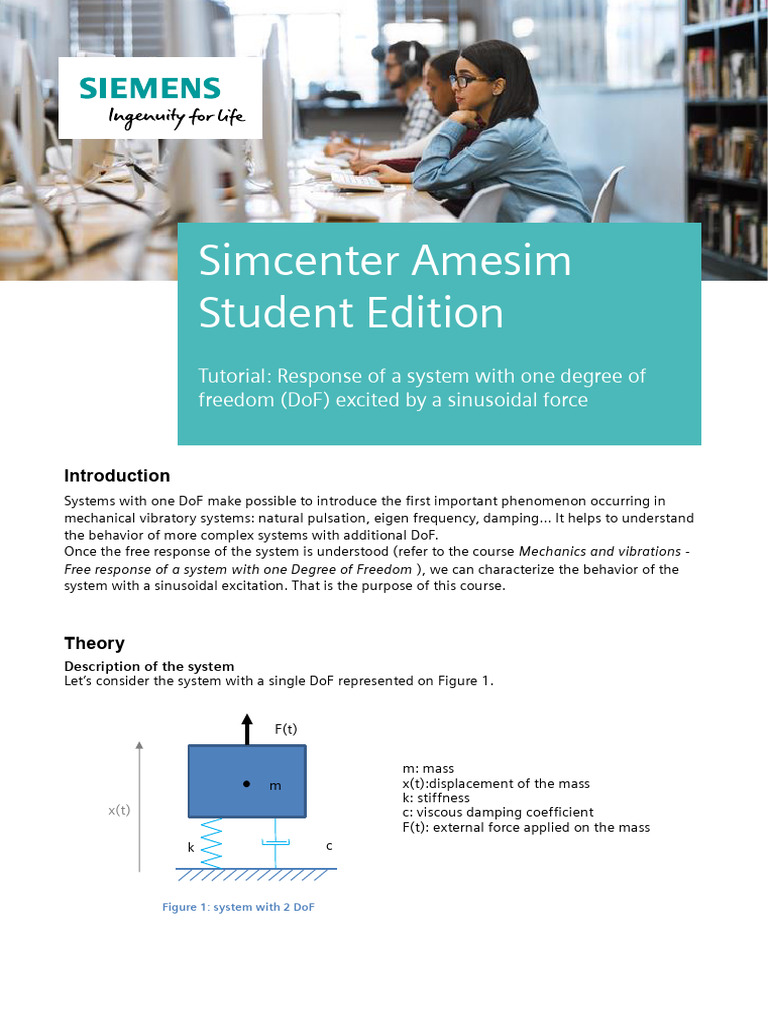 SimcenterAmesimStudentEdition_Mech1dof_Harmoniqueforce_Tutorial | PDF | Damping | Mechanical ...