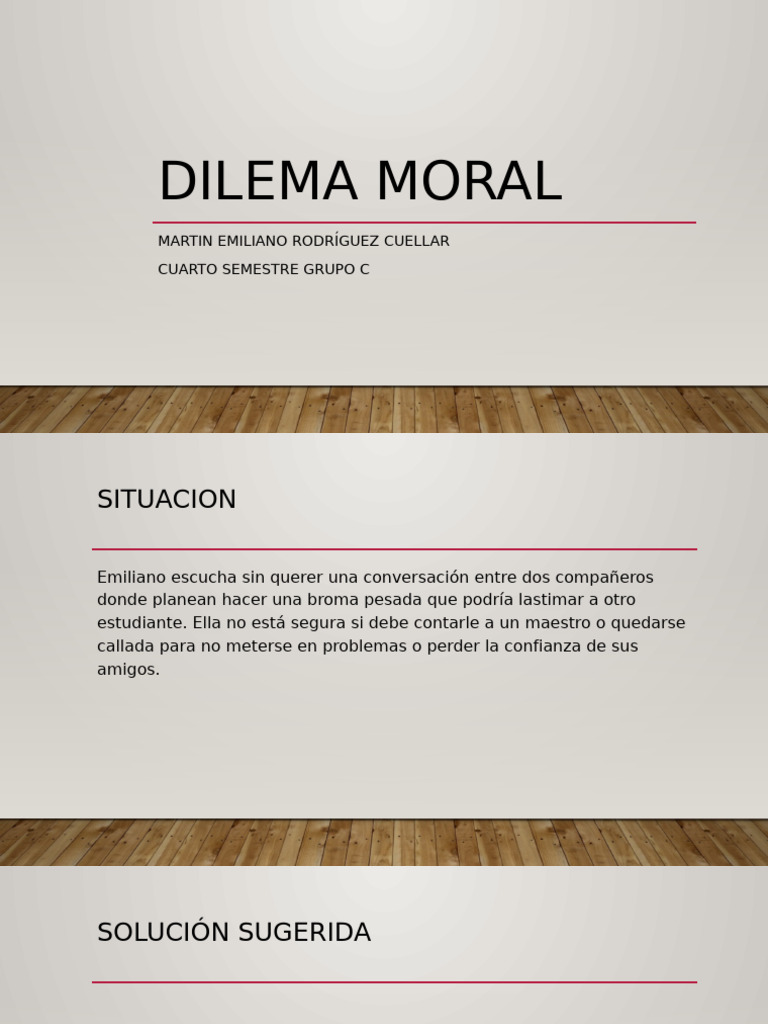 Dilema Moral Martin Emiliano Rodriguez Cuellar | PDF