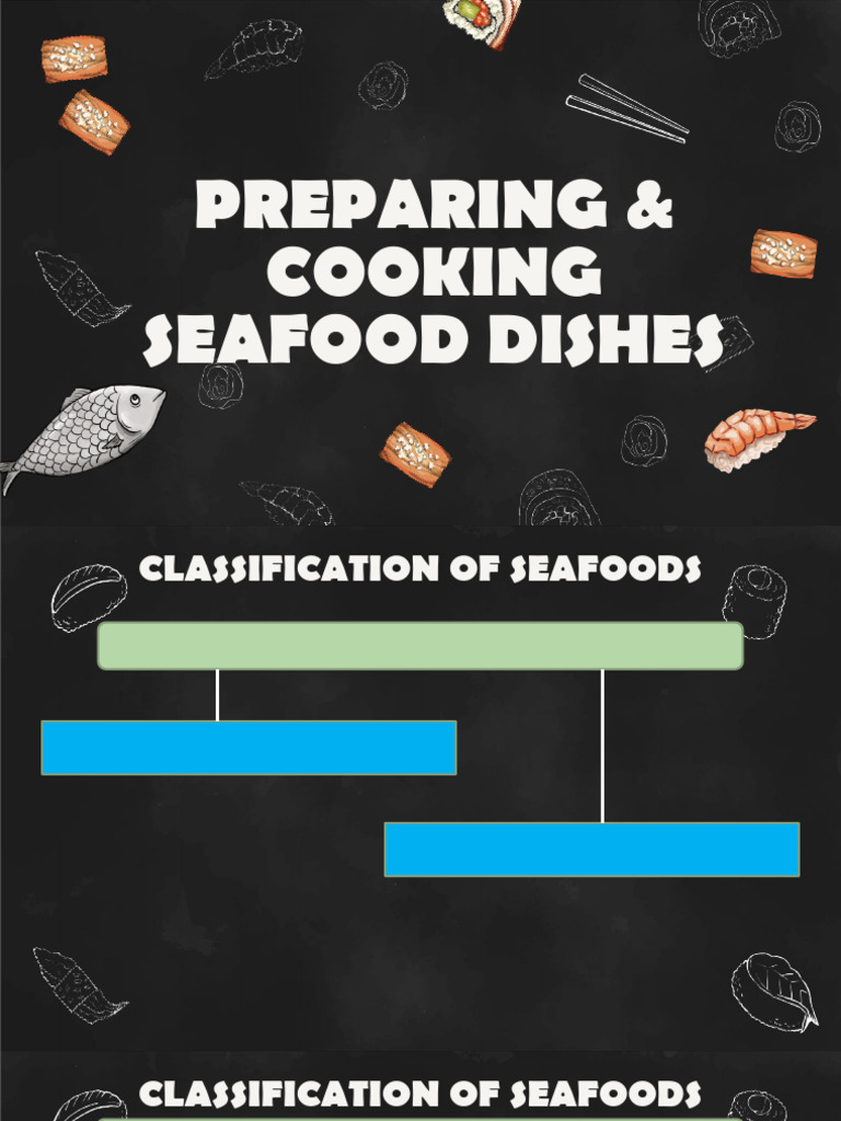 Preparing & Cooking Seafood Dishes | PDF | Shellfish | Seafood
