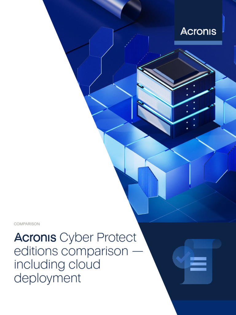 Acronis Cyber Protect Editions Overview | PDF | Backup | Virtual Machine