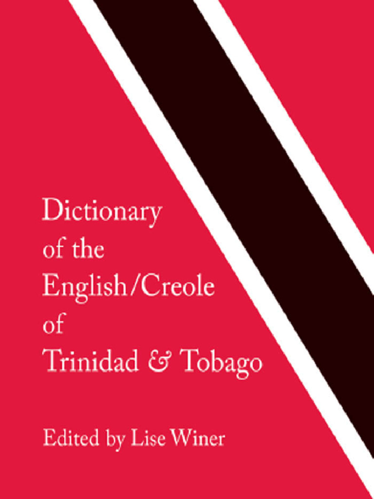 Dokumen - Pub Dictionary of The English Creole of Trinidad Amp Tobago ...