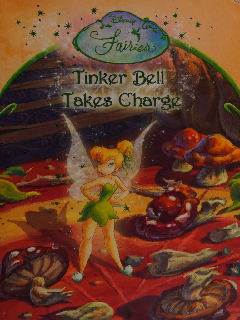 Tinker Bell Takes Charge Chapter Book - Eleanor Fremont | PDF