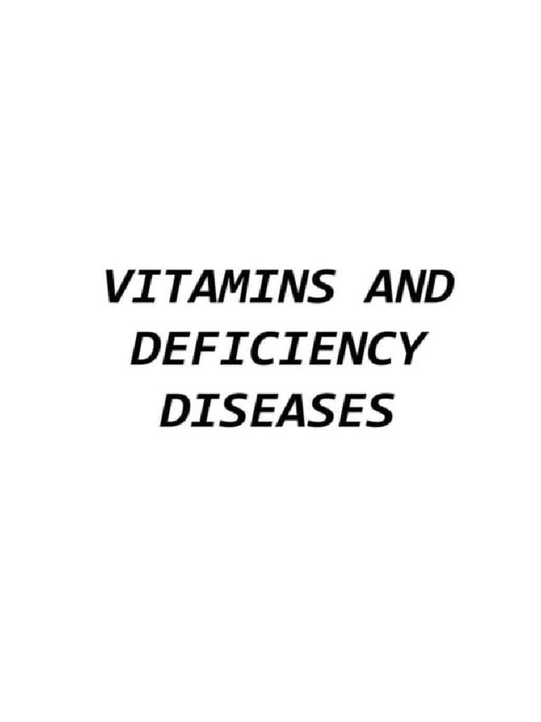 Vitamin Deficiency Diseases | PDF
