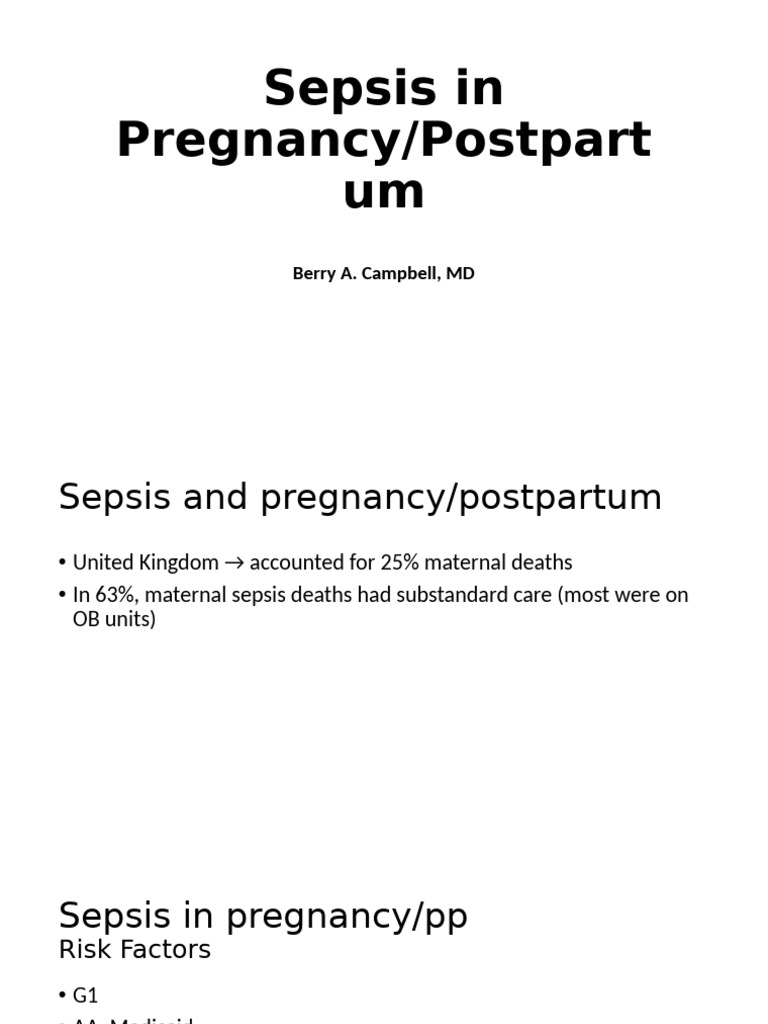 Sepsis in Pregnancy and Postpartum Berry Cambpell MD 81821 | PDF ...