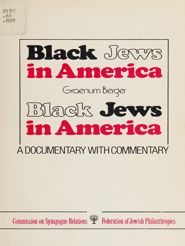 Black Jews in America: A Documentary | PDF | Ethnoreligious Groups ...