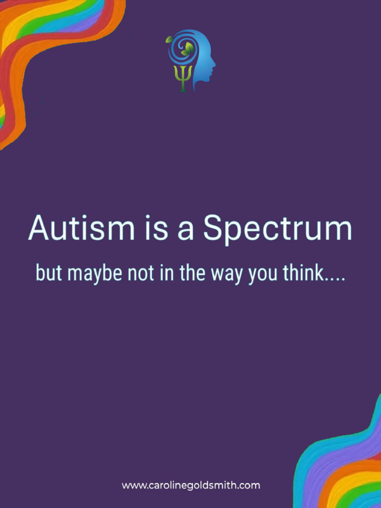 Autism Is A Spectrum | PDF