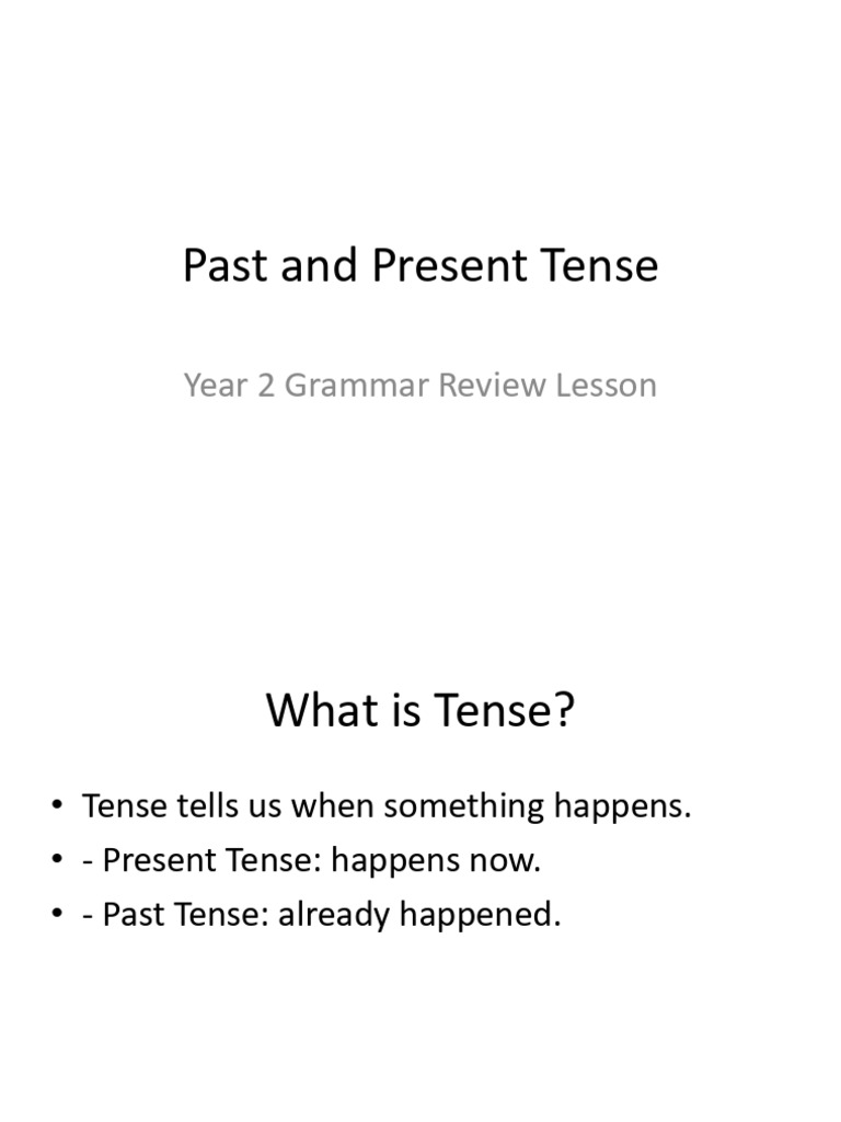 Year 2 Grammar: Past vs Present Tense | PDF