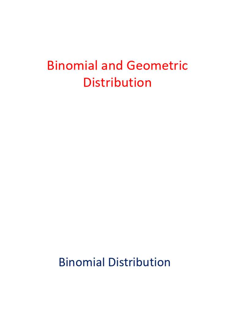Binomial & Geometric Distribution | PDF | Statistical Theory ...