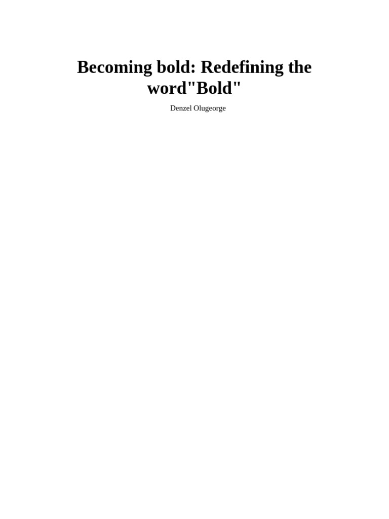 Becoming Bold Redefining The Word Bold R 1 20250413211425 | PDF