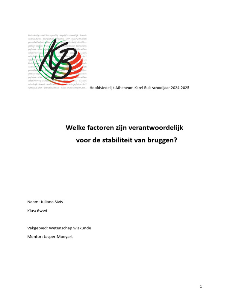 Welke Factoren Zijn Verantwoordelijk Voor de Stabiliteit Van Bruggen | PDF