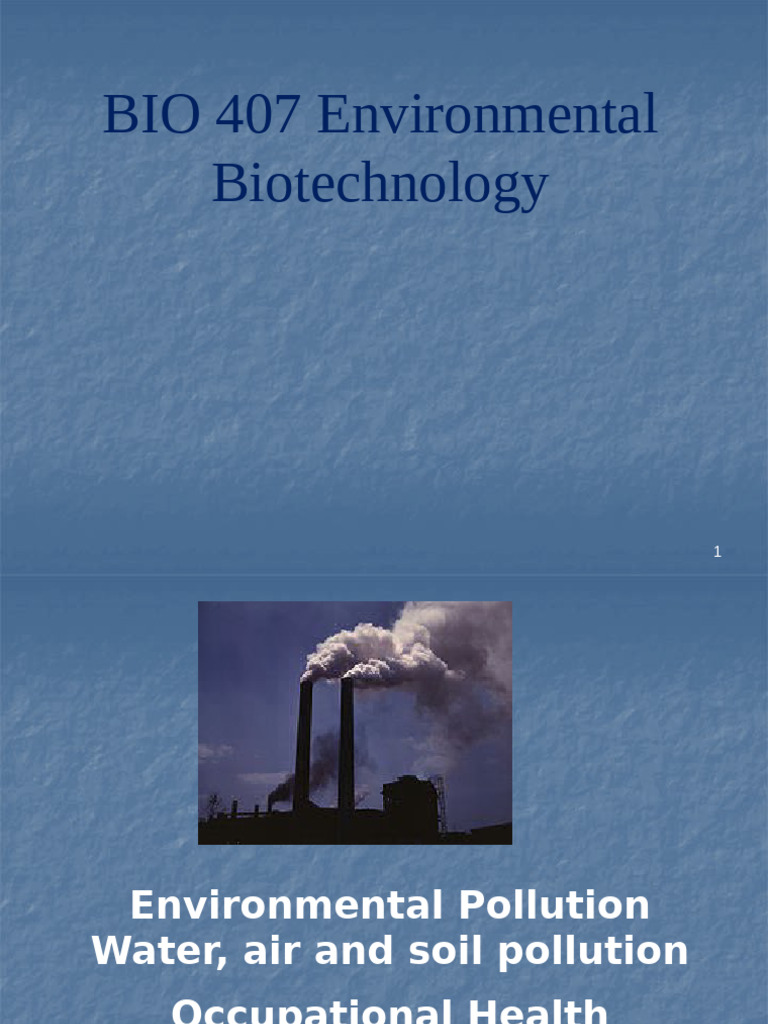 Lecture 4 Environmental Pollution | PDF | Air Pollution | Water Pollution