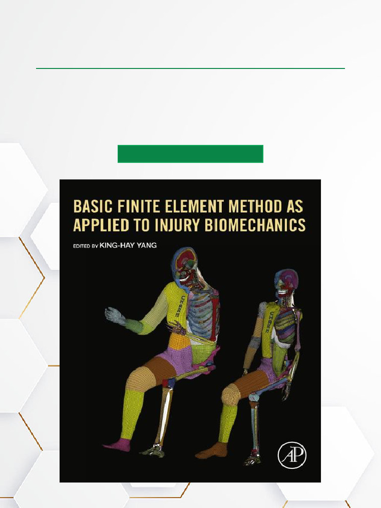 Hot Pick Basic Finite Element Method As Applied To Injury Biomechanics Complete EPUB Ebook | PDF ...