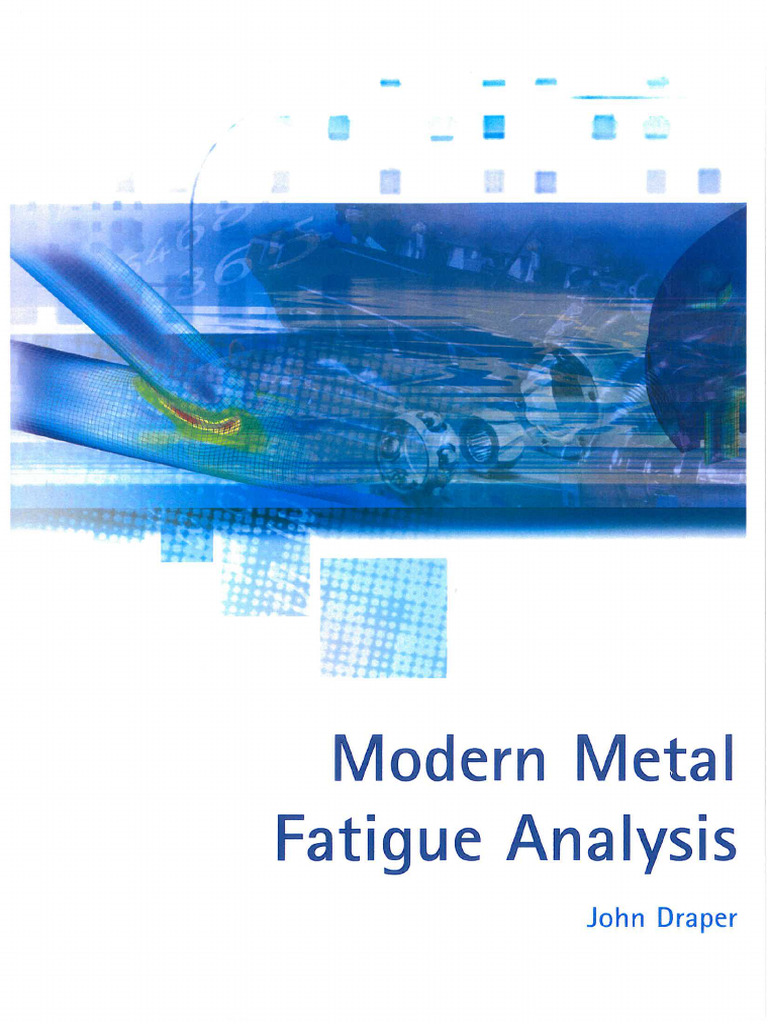 Modern Metal Fatigue - Part 1 | PDF