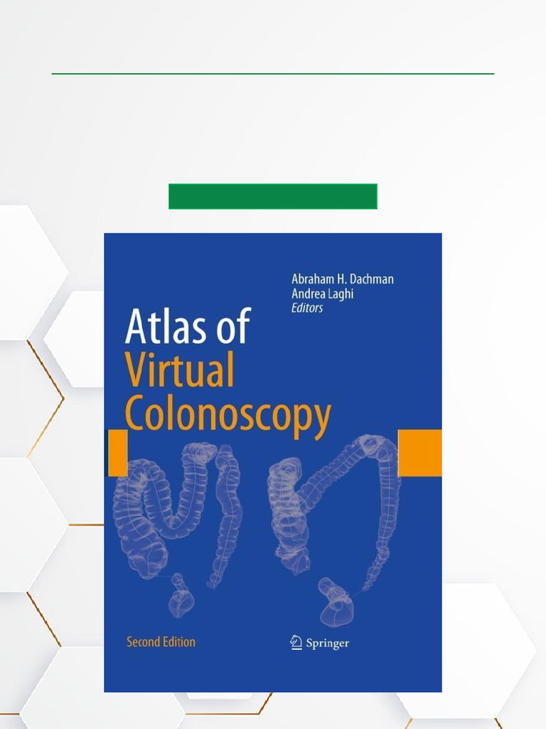 Atlas of Virtual Colonoscopy, 2nd Ed. | PDF | Colonoscopy | Large Intestine