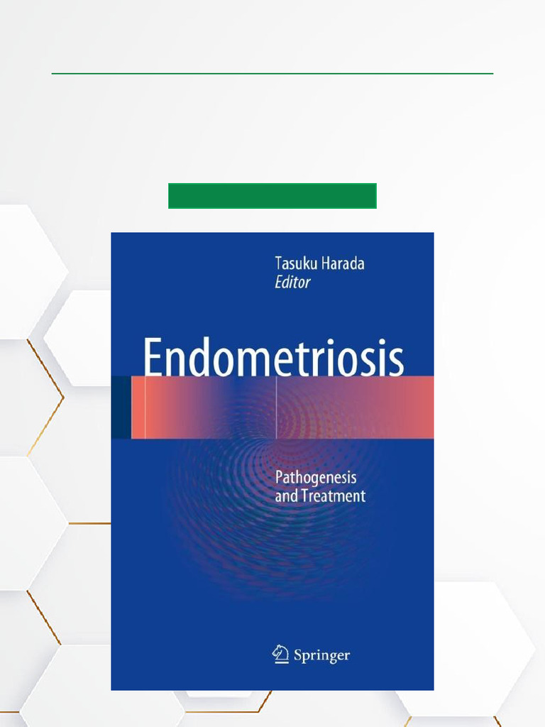 Endometriosis Pathogenesis and Treatment Full Version Download | PDF ...