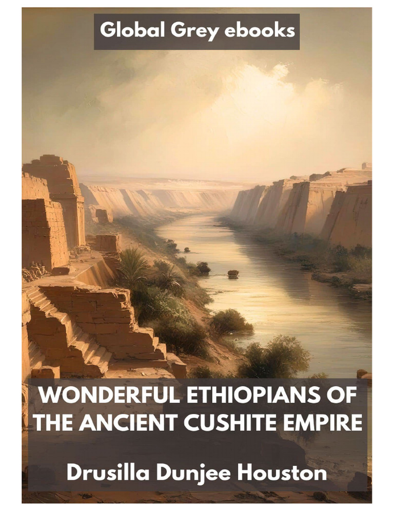 Drusilla Dunjee Houston - Wonderful Ethiopians of The Ancient Cushite ...