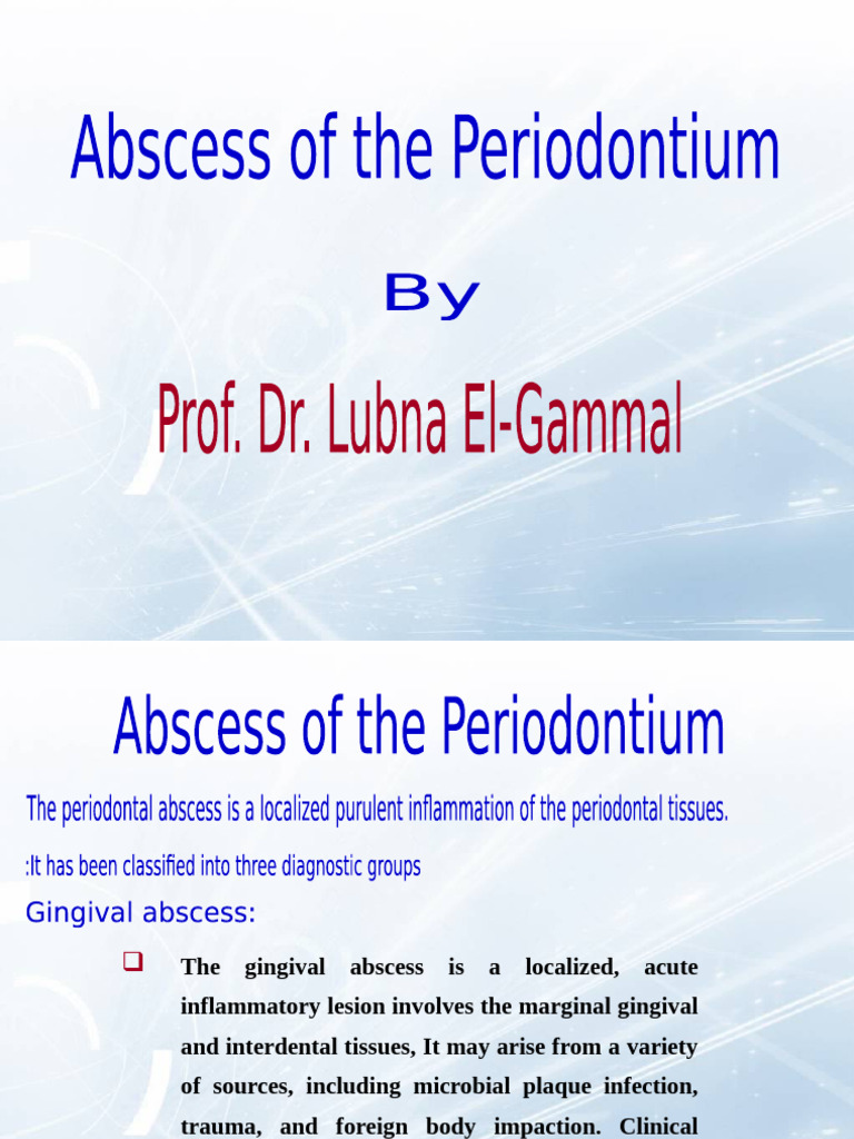 Abscess of The Periodontium | PDF | Periodontology | Medical Specialties