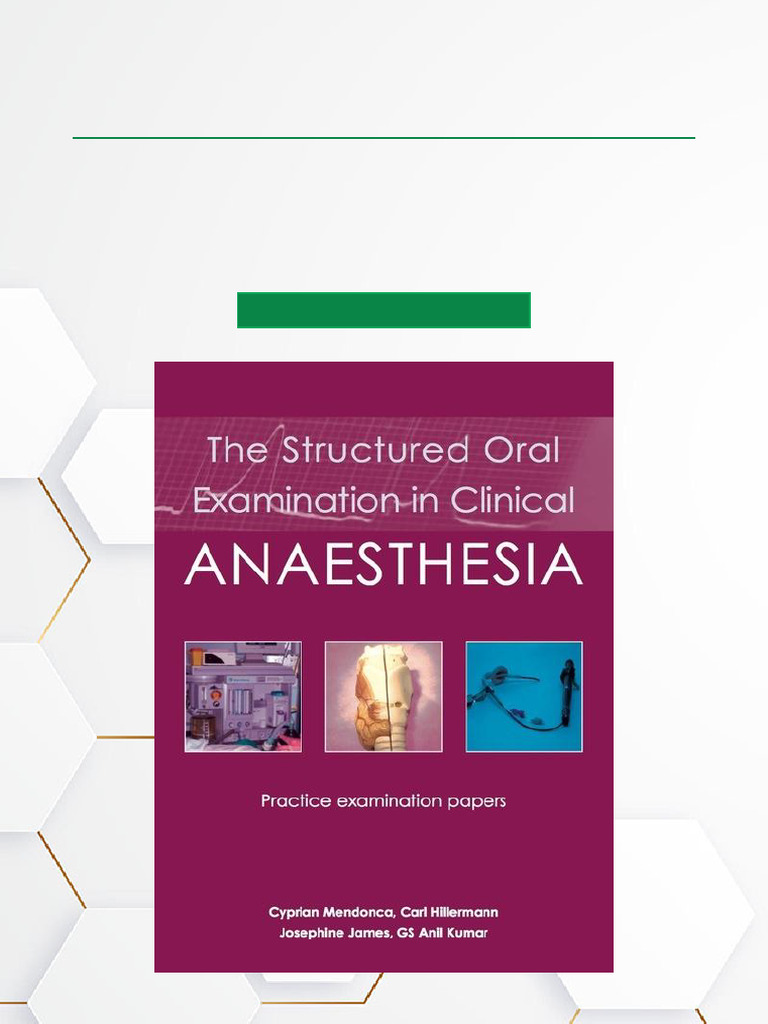 The Structured Oral Examination in Clinical Anaesthesia, 1st Edition ...