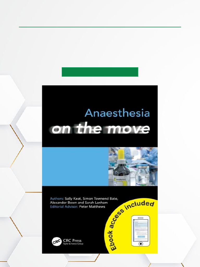 Anaesthesia On The Move, 1st Edition PDF Ebook With Full Chapters | PDF ...
