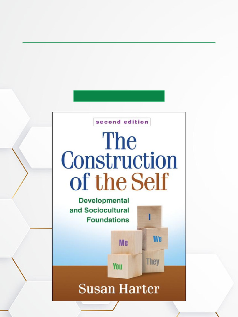 Harter's Self Construction Foundations | PDF | Adolescence | Self Esteem