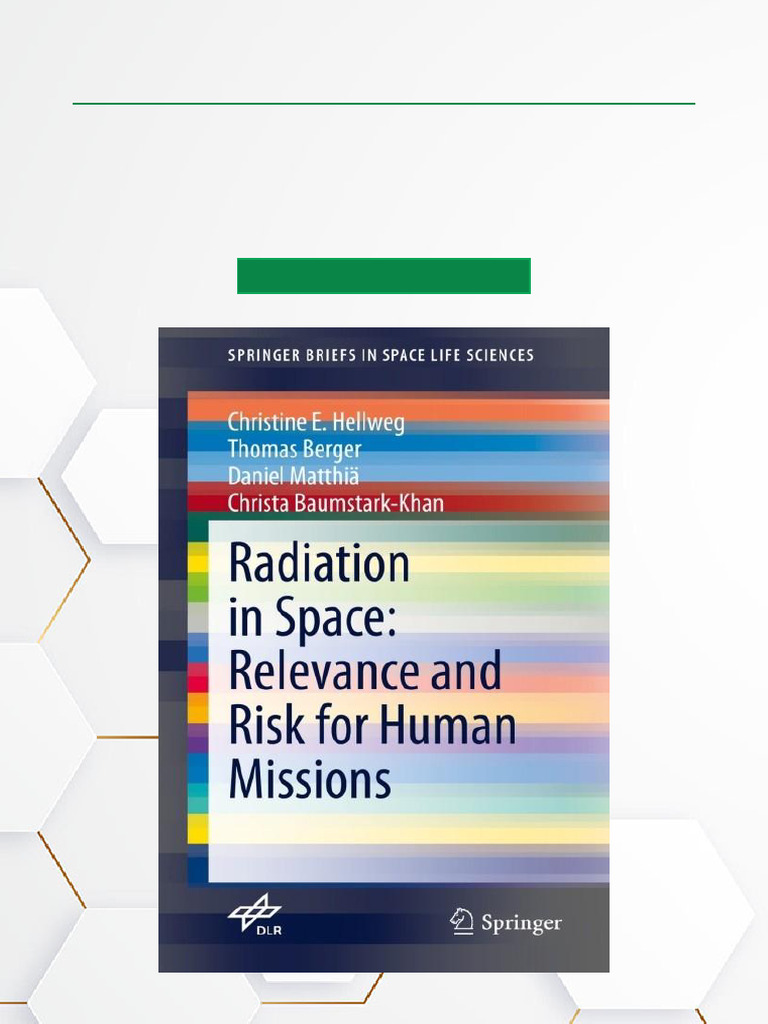 Radiation in Space Relevance and Risk For Human Missions Full Text ...