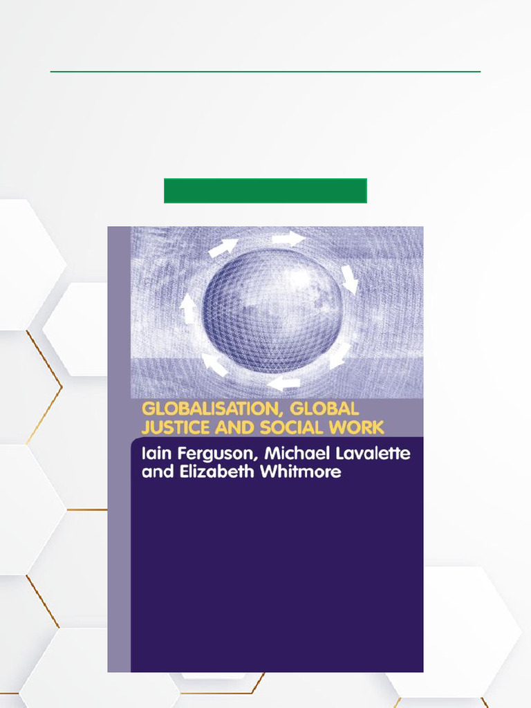 Globalisation, Global Justice and Social Work 1st Edition High-Quality ...