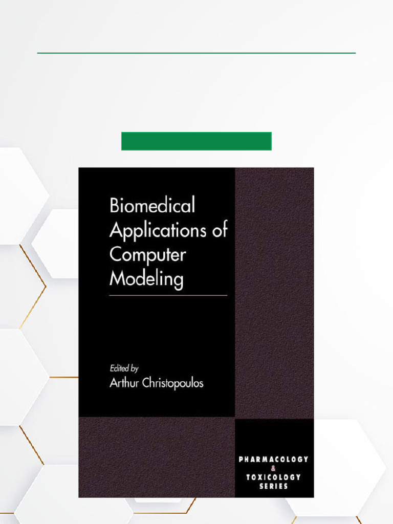 Biomedical Applications of Computer Modeling 1st Edition High ...