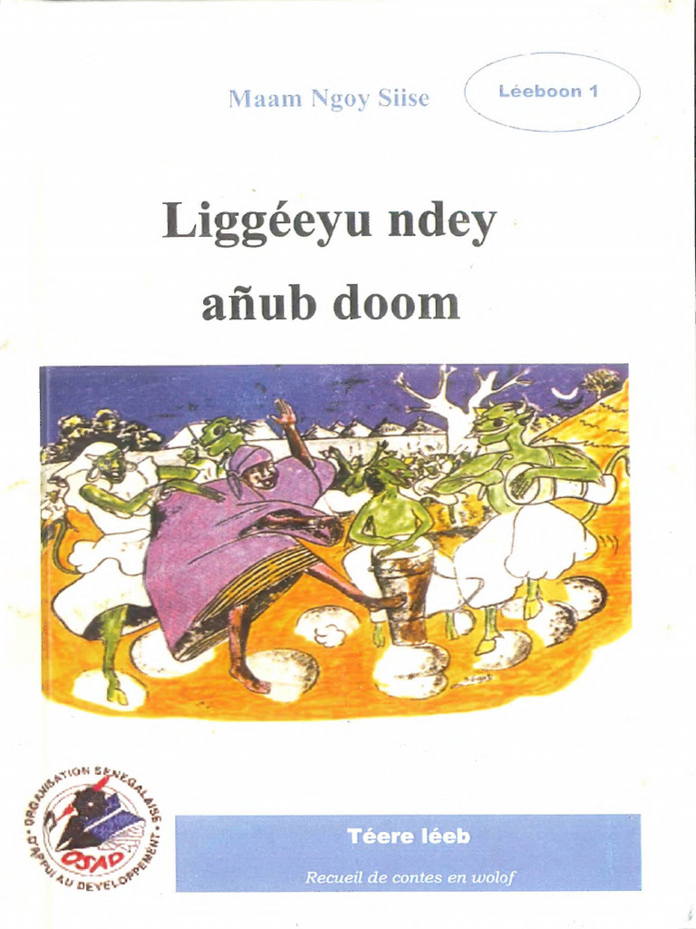 Liggéeyu Ndey Añub Doom Téere Léeb Recueil de Contes en Wolof Maam | PDF