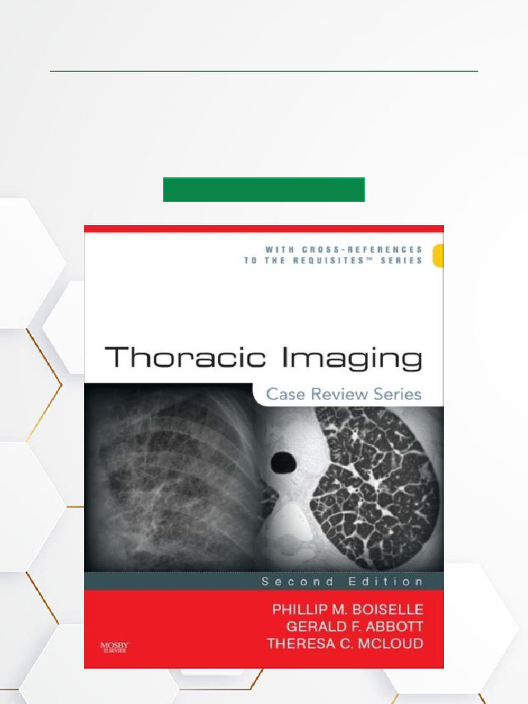 Thoracic Imaging Case Review, 2nd Ed. | PDF | Medical Imaging | Radiology