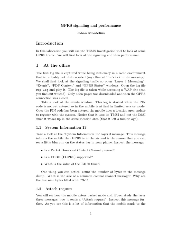 Analyzing GPRS Signaling and Performance Through TEMS Investigation of a WAP Browser Session ...