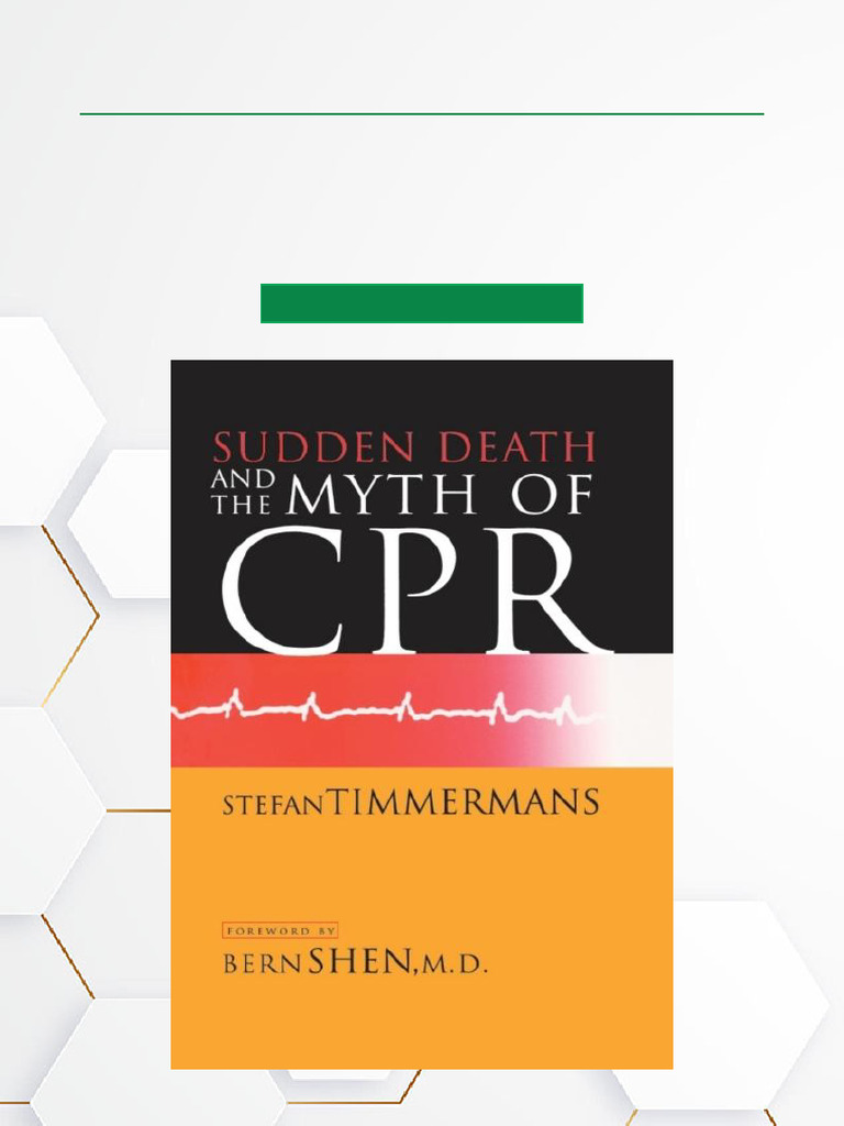 Sudden Death and The Myth of CPR Premium Ebook Download | PDF | Cardiopulmonary Resuscitation ...