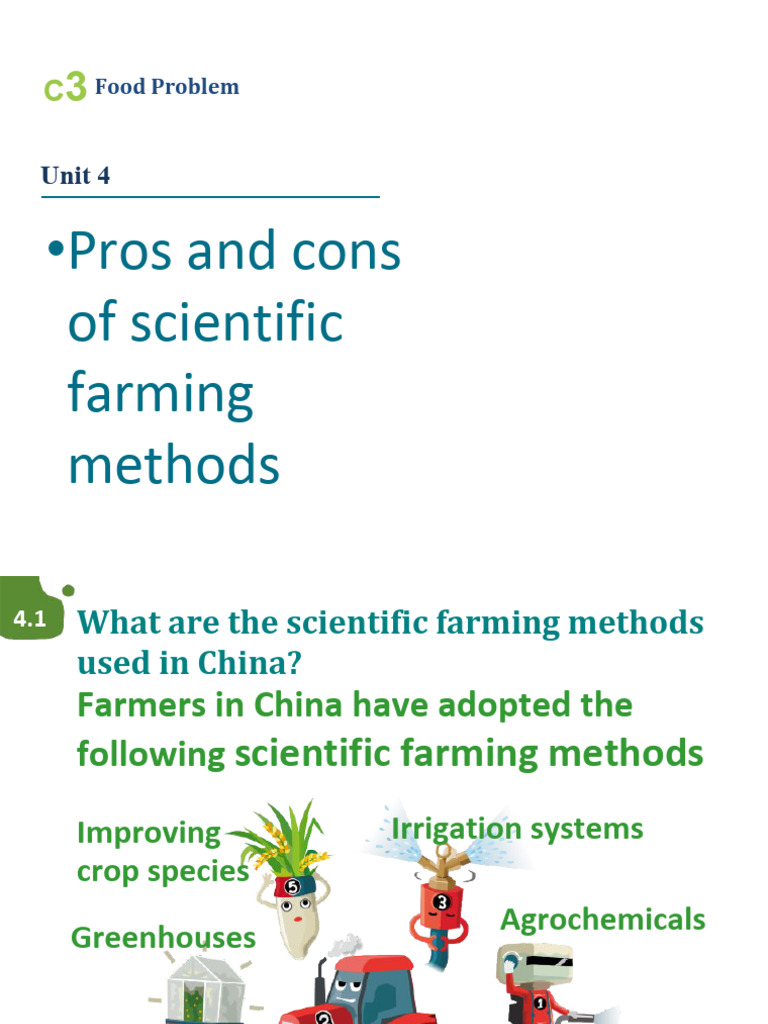 Unit 4 Pros and Cons of Scientific Farming Methods | PDF | Agriculture ...