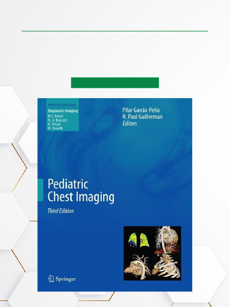 Pediatric Chest Imaging 3rd Edition (FULL VERSION DOWNLOAD) | PDF