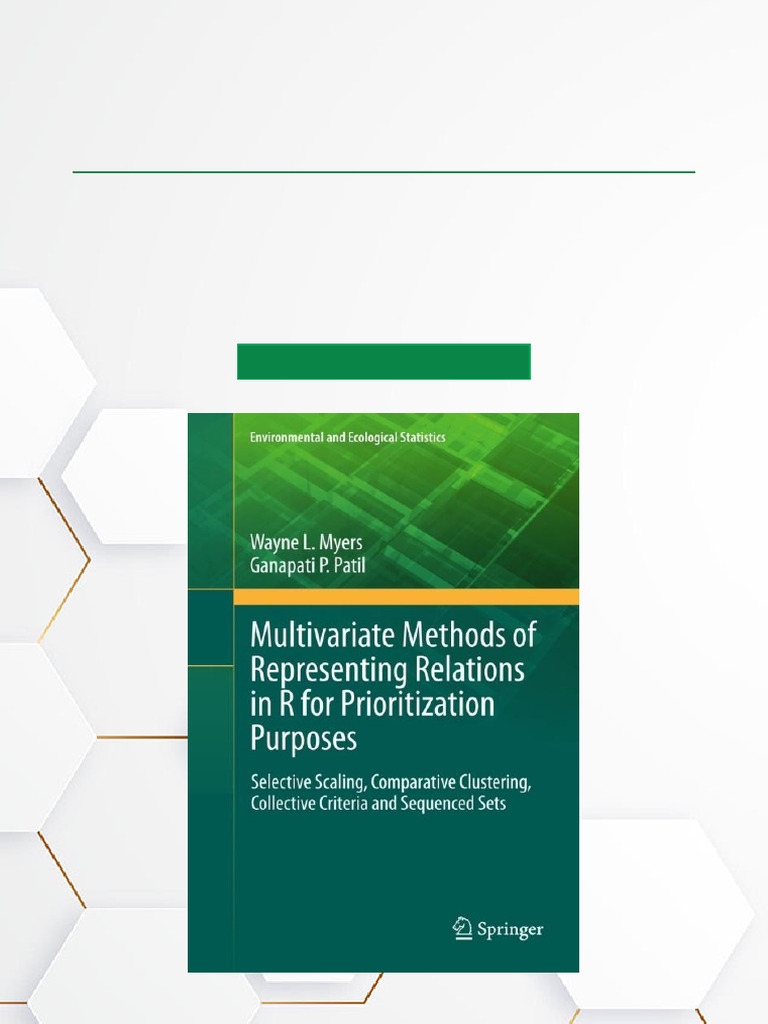 Multivariate Methods of Representing Relations in R For Prioritization Purposes Selective ...