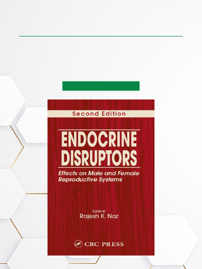 Endocrine Disruptors Effects On Male and Female Reproductive Systems ...