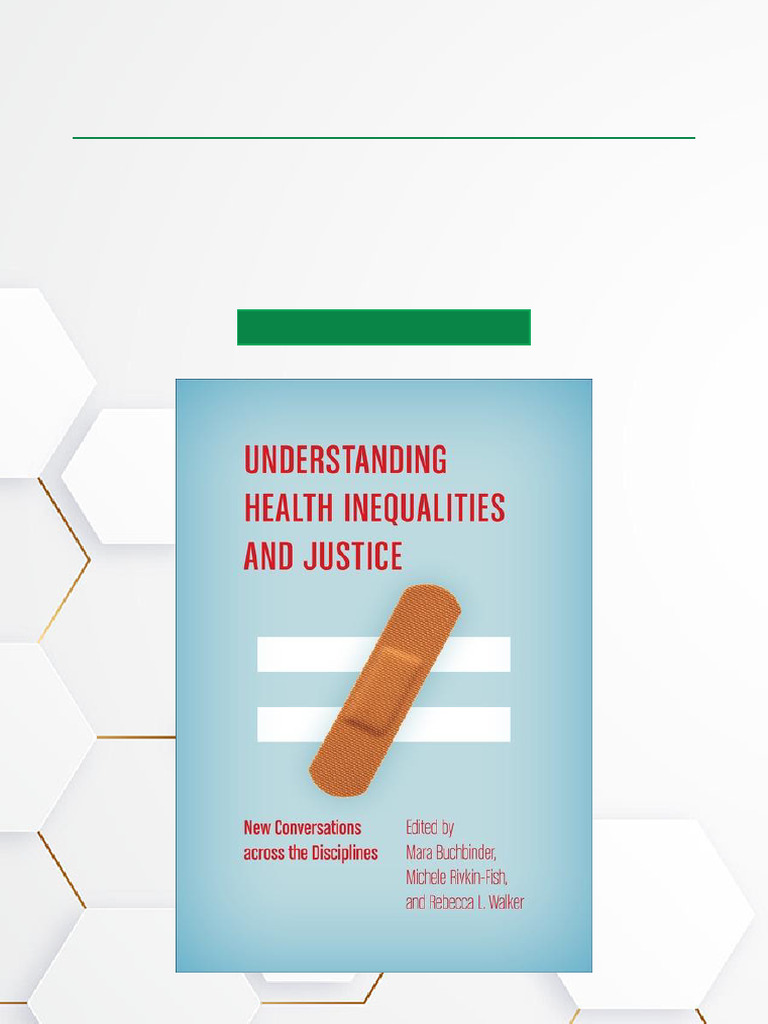 Understanding Health Inequalities and Justice New Conversations Across ...