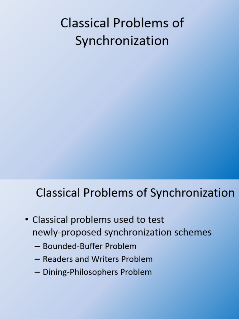 2.6, 2.7 - classical problems of synchronization | PDF | Computing | Concurrent Computing